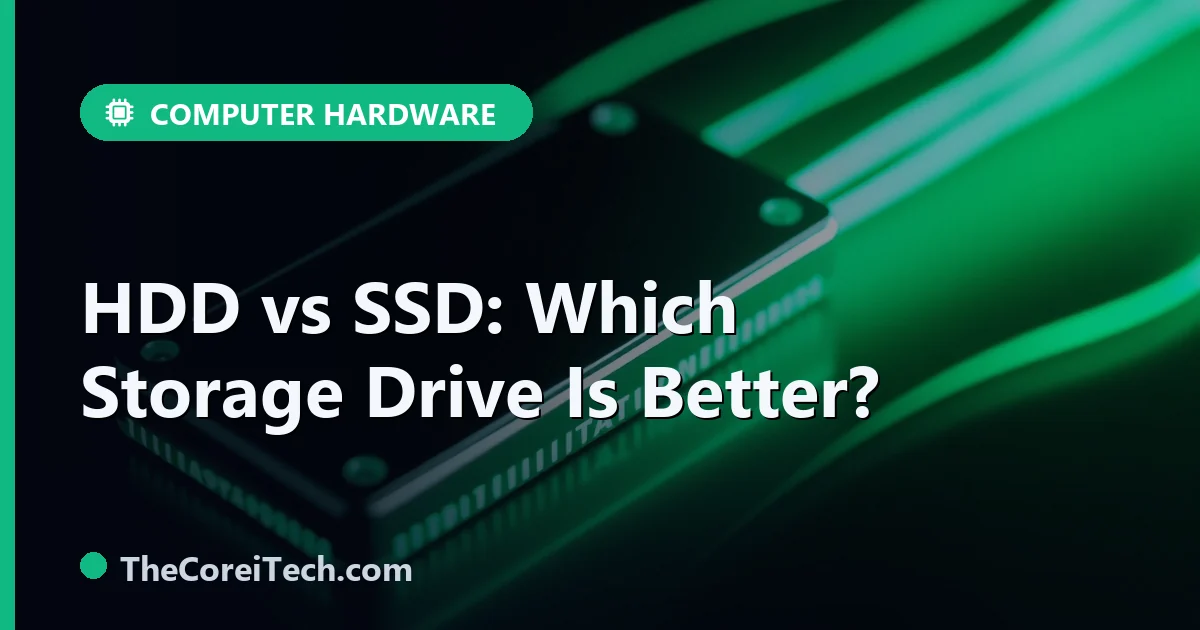 HDD vs SSD: Speed, Price, Lifespan & Reliability