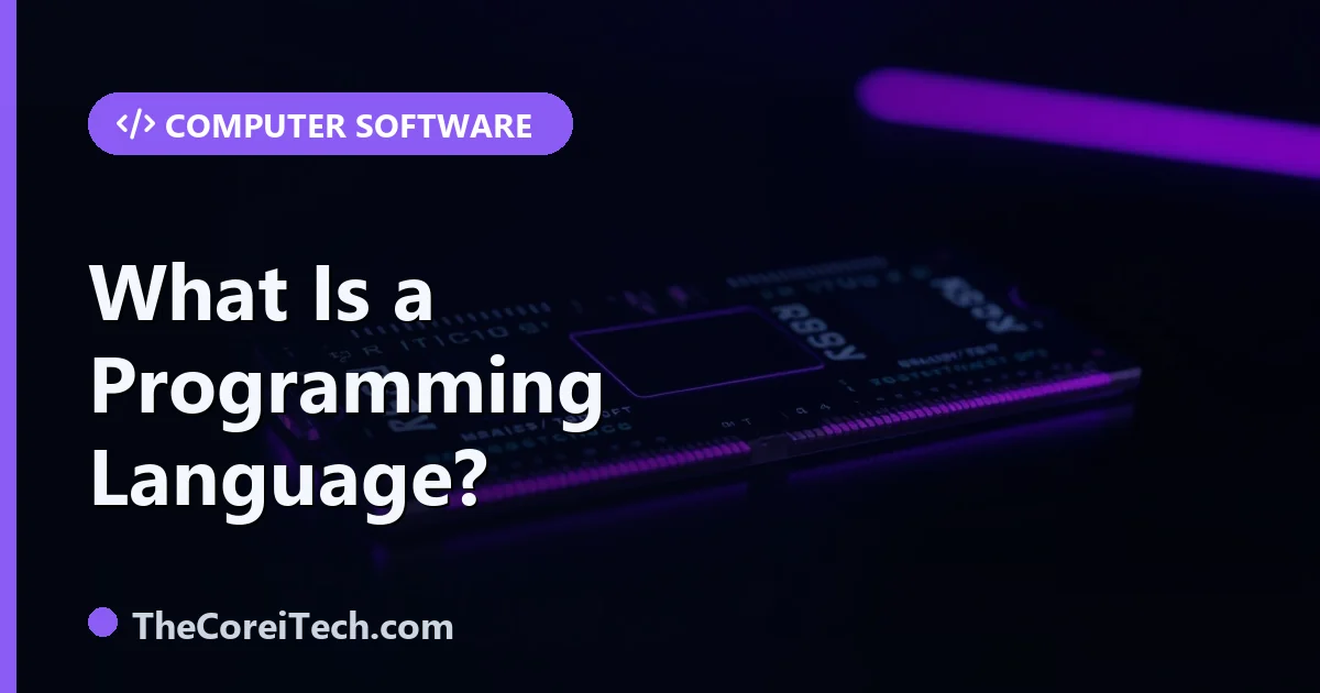 What Is a Programming Language? Types and Examples