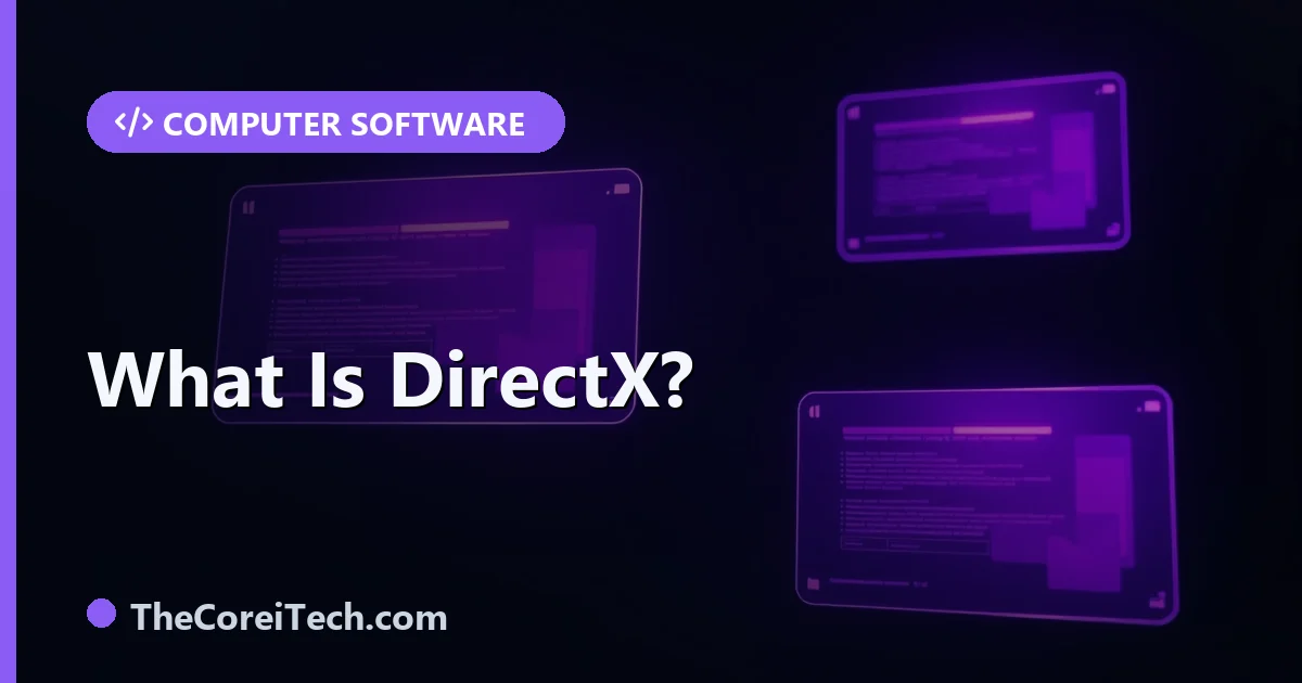 What Is DirectX? Microsoft's Gaming APIs Explained
